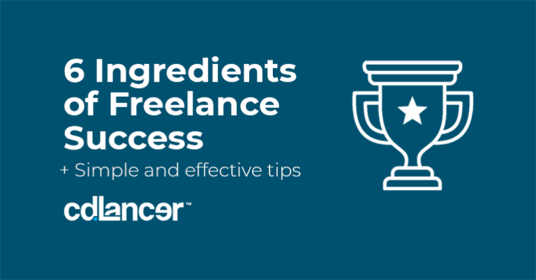 6 Most Important Ingredients of Freelance Success | cdlancer